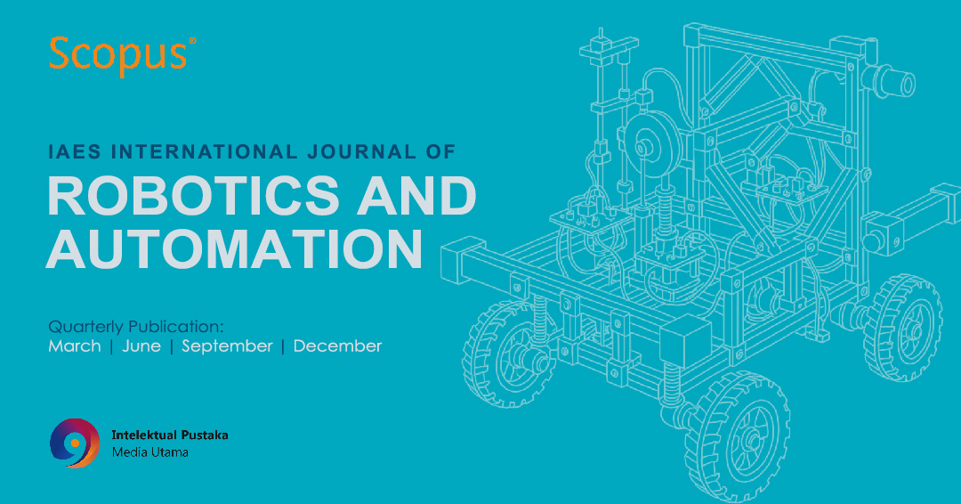 IAES International Journal of Robotics and Automation (IJRA)